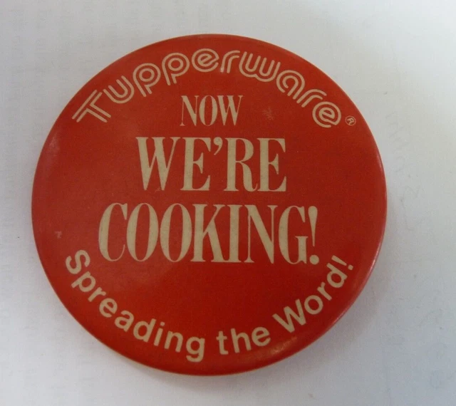 VINTAGE PIN TUPPERWARE Now We're Cooking! Spreading the Word! FREE ...