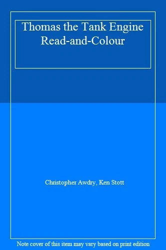 THOMAS THE TANK Engine Read-and-Colour,Christopher Awdry, Ken St £4.54 ...