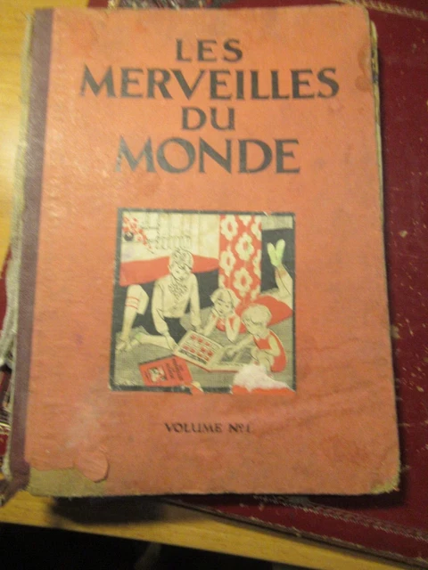 ANCIEN ALBUM DE Vignettes ''Les Merveilles du Monde volume 1 '' 1950 ...