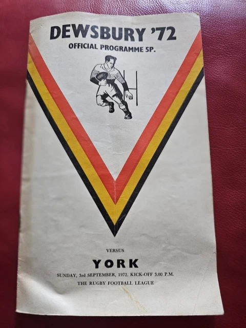 RUGBY LEAGUE DEWSBURY '72 Official Programme v York Sunday 3rd ...