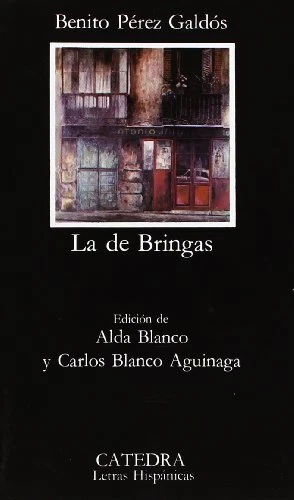 LA DE BRINGAS: La De Bringas (Letras Hispanicas) By Perez Galdos EUR 8 ...