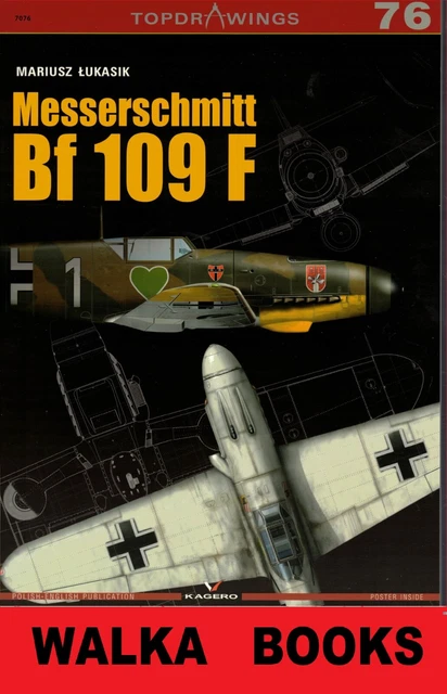 MESSERSCHMITT BF 109 F - Kagero Topdrawings 76 - Combined Shipping ...