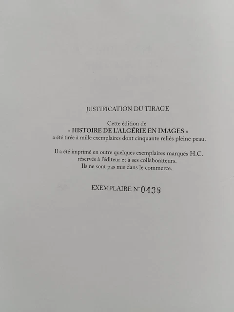 HISTOIRE DE L'ALGERIE En Images .Gabriel Esquer. Ed. Tchou. 2008. Tir N ...
