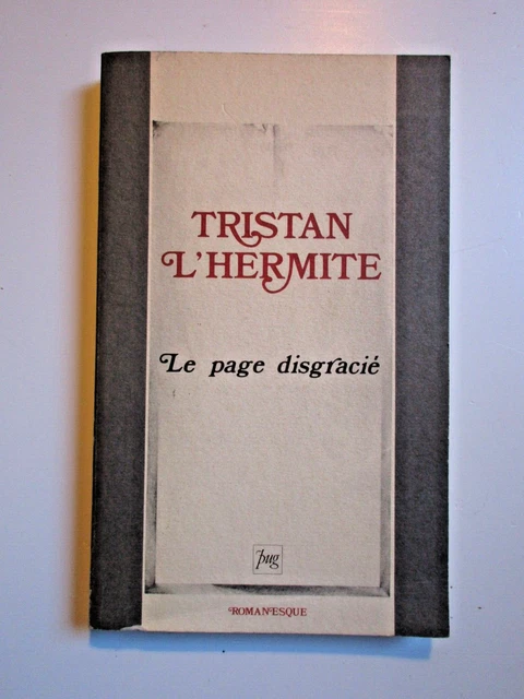 LE PAGE DISGRACIÉ Tristan L'Hermite Pug 1980 EUR 15,00 - PicClick FR