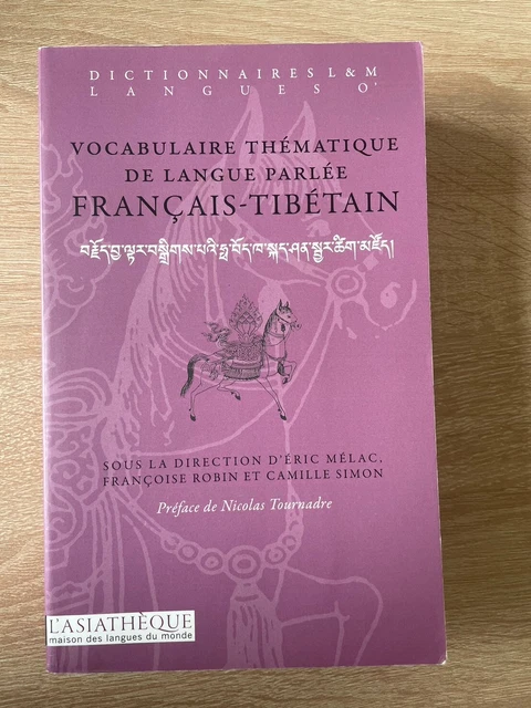 LIVRE VOCABULAIRE THÉMATIQUE de langue parlée français-tibétain-bon ...