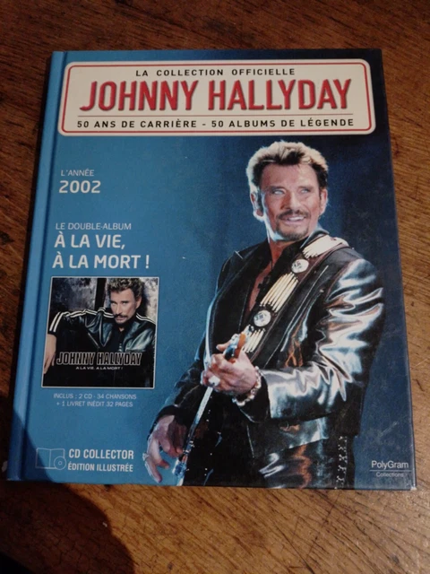 LA COLLECTION OFFICIELLE Johnny Hallyday L Annee 2002 EUR 5,00 ...