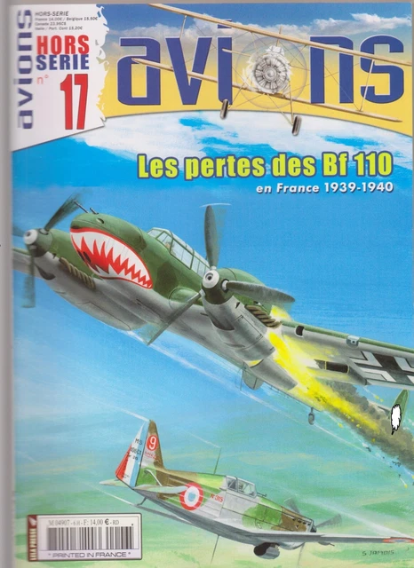 AVIONS HS N°17 Luftwaffe - Les Pertes Des Bf 110 En France 1939-40 EUR ...