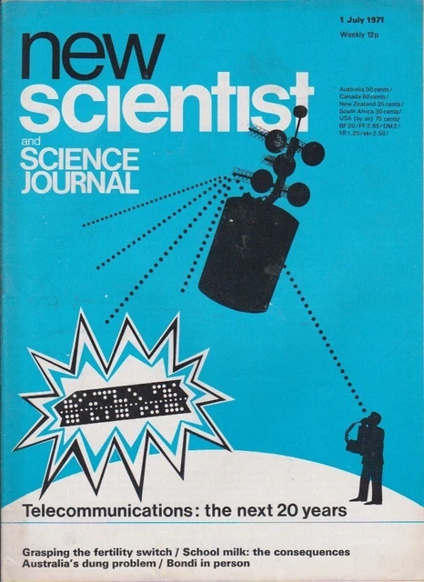 NEW SCIENTIST-1 JULY 1971-TELECOMMUNICATIONS:THE NEXT 20 YEARS. £3.50 ...
