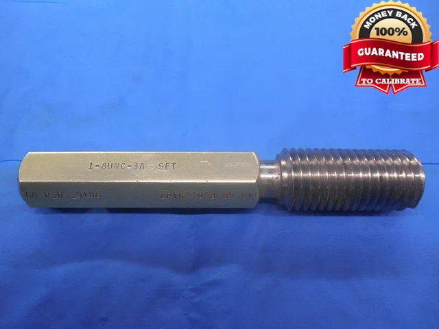 1& 8 UNC 3A Set Thread Plug Gage 1.0 No Go Only P.d. = .9137 Nc-3A ...