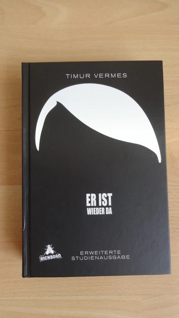 TIMUR VERMES ER ist wieder da erweiterte Studienausgabe Roman EUR 5,00 ...