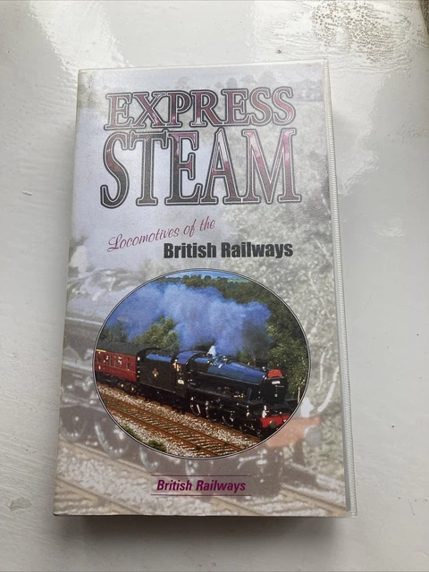 EXPRESS STEAM LOCOMOTIVES Of British Rail (VHS) Railway Video tape 1999 ...