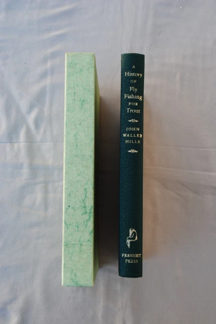 BOOK “A HISTORY Of Fly Fishing For Trout” By John Waller Hills © 1971 ...