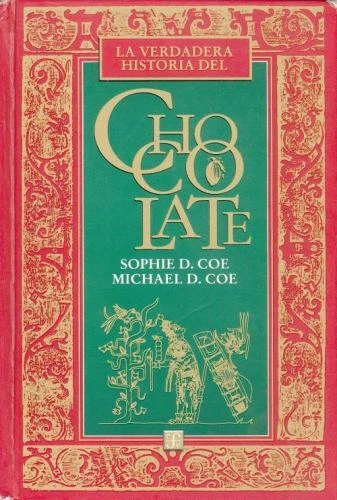 LA VERDADERA HISTORIA del Chocolate = The True History of Chocolate EUR ...