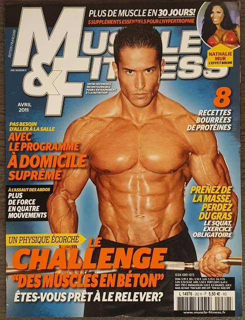 MUSCLE & FITNESS Magazine Bodybuilding Avril April 2011 Numéro Number ...