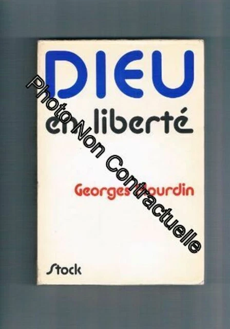 DIEU EN LIBERTÉ. Conversations avec Claude Glayman|Georges Hourdin|Très ...