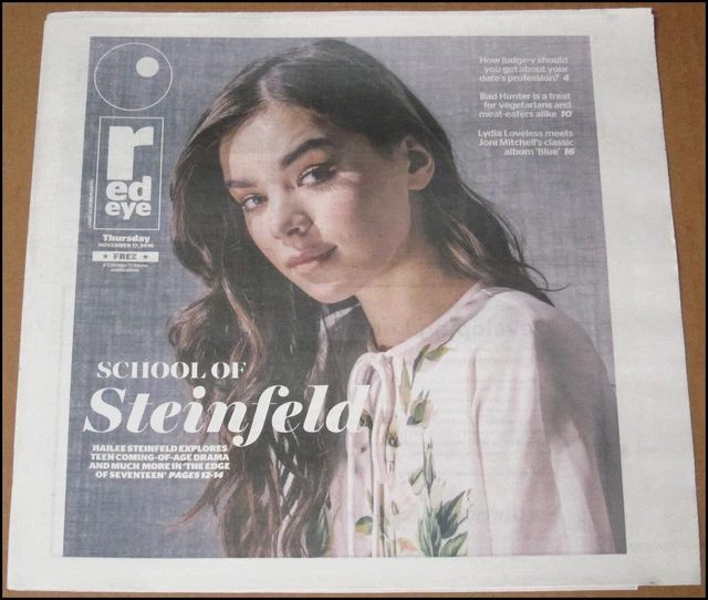 11/17/2016 RED EYE Chicago Newspaper Hailee Steinfeld The Edge of ...