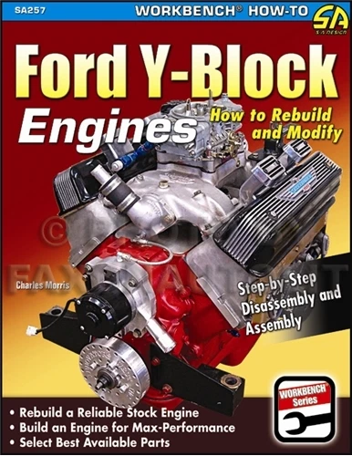 HOW TO REBUILD Modify Ford Y-Block Engines 239 256 272 292 312 Mercury ...