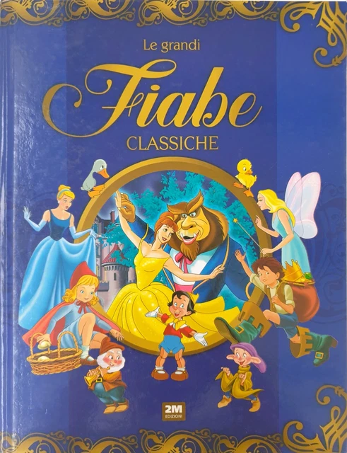 LE GRANDI FIABE CLASSICHE. 2M editore EUR 10,00 - PicClick IT