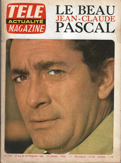 TÉLÉ MAGAZINE N° 578 - Jean-Claude Pascal (Novembre 1966) EUR 5,00 ...