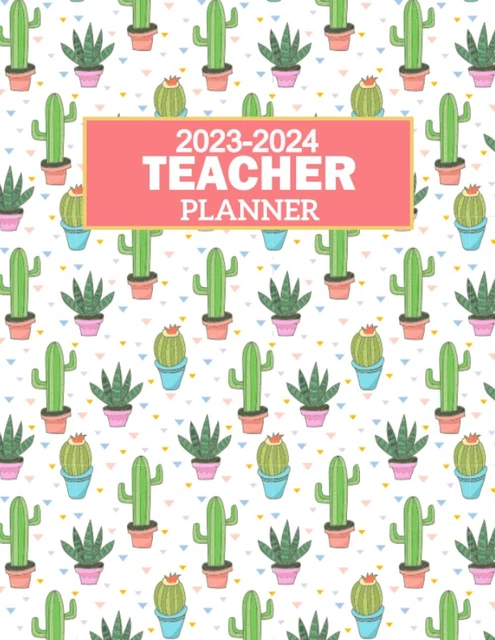 TEACHER PLANNER 2023-2024 Academic Year August 2023 - July 2024 | Large ...