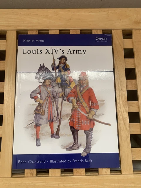 OSPREY MEN-AT-ARMS LOUIS XIV's Army PB Rene Chartrand £9.56 - PicClick UK