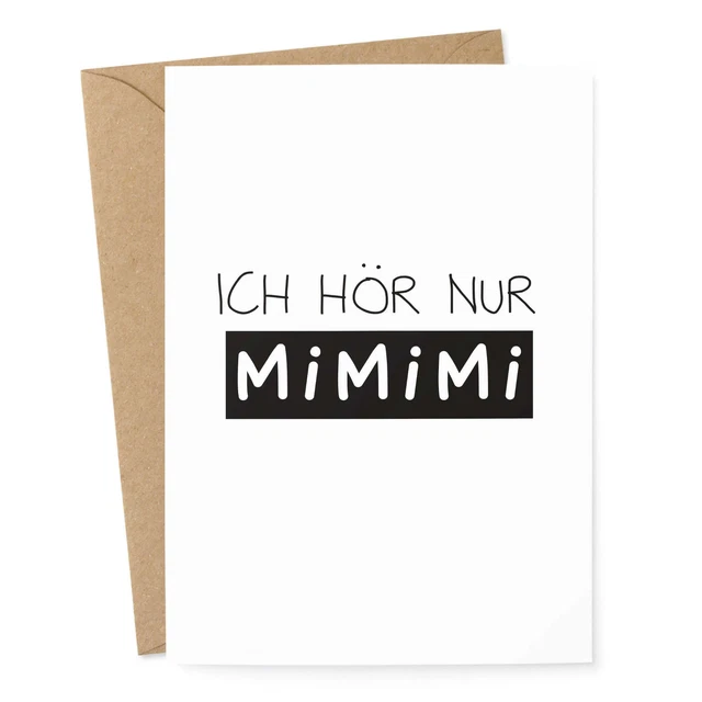 KARTE LUSTIGE SPRÜCHE "Ich hör nur Mimimi" mit Umschlag Postkarte ...