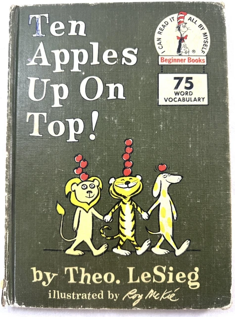 TEN APPLES UP On Top! Dr Seuss Theo. LeSieg Hardcover Book Club Edition ...