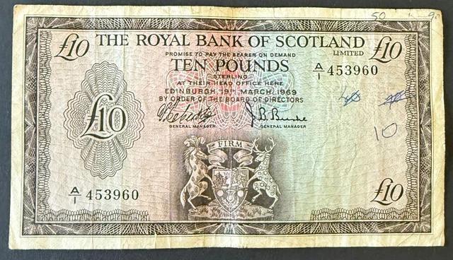 **SCOTLAND** **ROYAL BANK Of Scotland £10 Note** **First Run** **1969 ...
