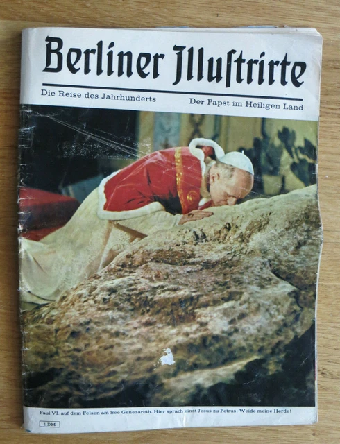 BERLINER ILLUSTRIERTE SONDERHEFT: Papst Pius VI im Heiligen Land ...