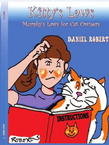 KITTY'S LAWS : Murphy's Laws pour les propriétaires de chats. Roberts ...