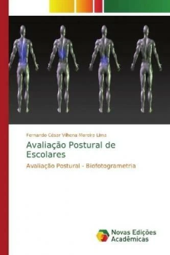 AVALIAÇÃO POSTURAL DE Escolares Avaliação Postural - Biofotogrametria ...