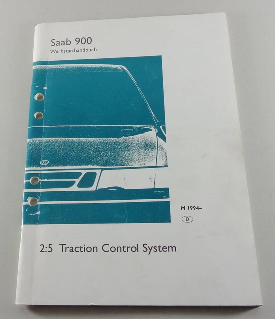 MANUEL D'ATELIER SAAB 900 Traction Contrôle Système Année-modèle De ...