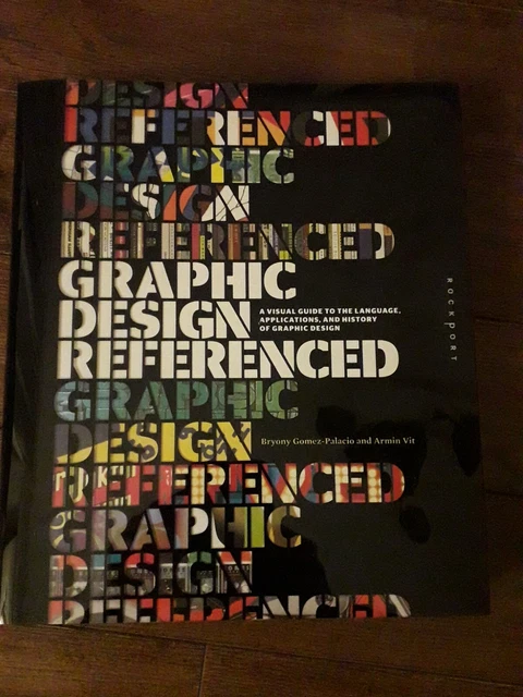 GRAPHIC DESIGN REFERENCED Bryony Gomez-Palacio Armin Vit EUR 45,00 ...
