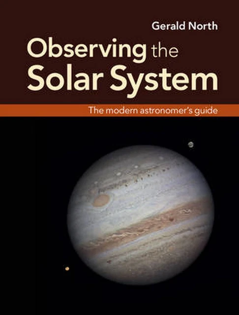 OBSERVING THE SOLAR System: The Modern Astronomer's Guide by Gerald ...