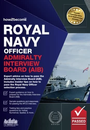 ROYAL NAVY OFFICER Admiralty Interview Board Workbook: How to Pass the ...