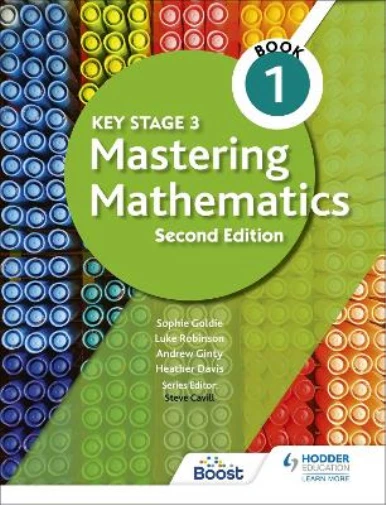 LUKE ROBINSON SOPHIE Goldie Key Stage 3 Mastering Mathematics Book 1 ... LUKE ROBINSON SOPHIE Goldie Key Stage 3 Mastering Mathematics Book 1 ...