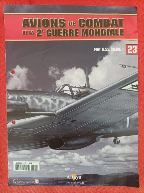 FASCICULE ALTAYA AVIONS De Combat Wwii Fiat G.55 (Serie I) Italie EUR 4 ...