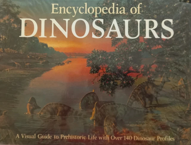 ENCYCLOPEDIA OF DINOSAURS: A Visual Guide to Prehistoric Life $60.00 ...