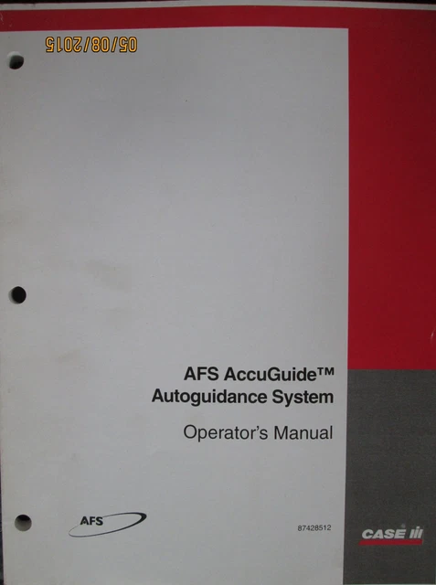 CASE- IH AFS AccuGuide Autoguidance System Operators Manual Factory ...