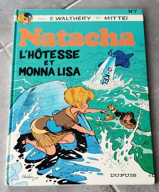 BD NATASHA L'HÔTESSE et mona lisa n°7 1986 DUPUIS F.WALTHERY TBE EUR 7 ...