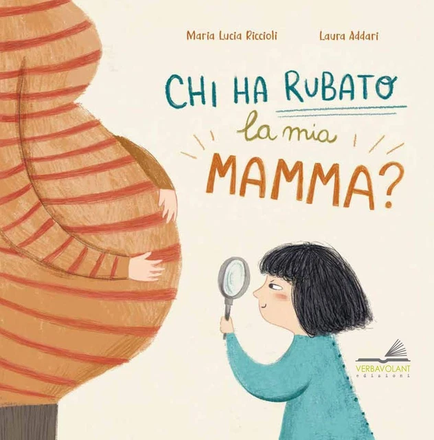 LAURA ADDARI MARIA Lucia Riccioli Chi ha rubato la mia mamma? (Poche ...