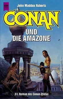 CONAN UND DIE Amazone. 51. Roman der Conan- Saga. de Rober... | Livre ...