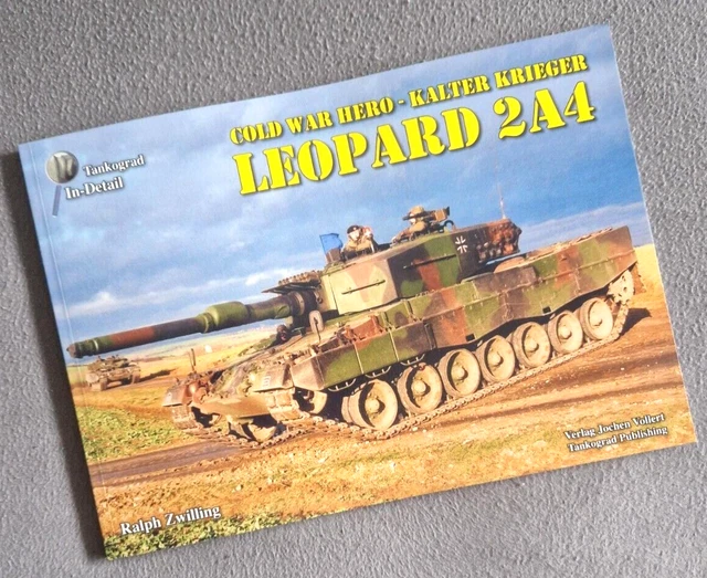 LEOPARD 2A4 WAR HERO char KALTER KRIEGER en détail livre de véhicule ...