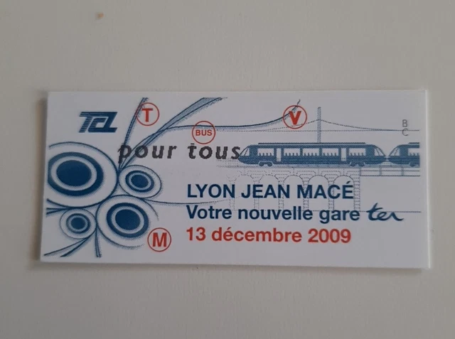 TICKET BUS METRO TCL Lyon 2009 Nouvelle Gare TER Jean. Macé EUR 1,00 ...