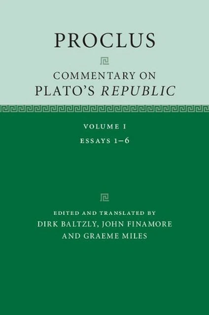 PROCLUS : COMMENTAIRE de la République de Platon : Volume 1 par Dirk ...