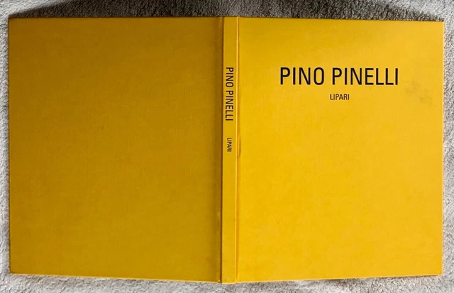 PINO PINELLI. LIPARI. Il mito contemporaneo (Lipari, 10 maggio / 8 ...