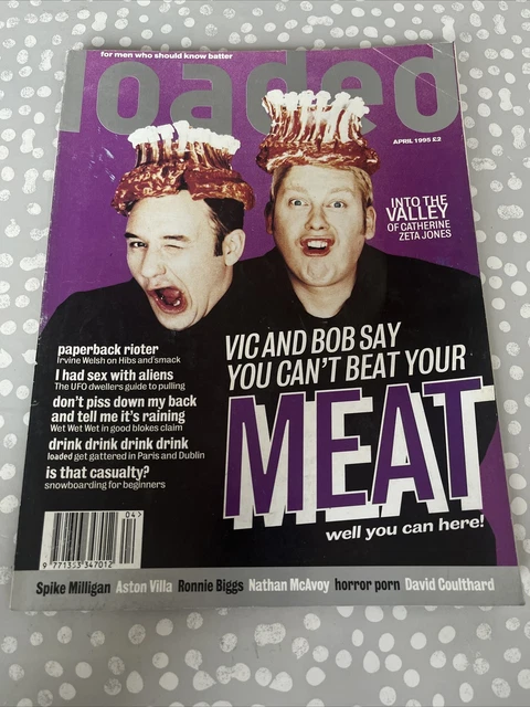 LOADED APRIL 1995 VIC REEVES BOB MORTIMER Cover Used Martine Mccutcheon ...