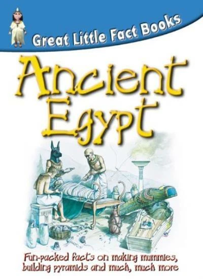 ANCIENT EGYPT (GREAT Little Fact Book),Fiona MacDonald, Jane Walker ...
