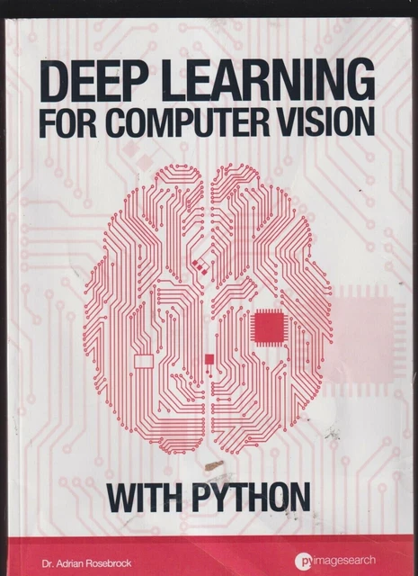 DEEP LEARNING FOR Computer Vision With Python Vol 1 Only! $49.99 - PicClick