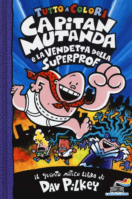 CLEMENTINA COPPINI DAV Pilk Capitan Mutanda e la vendetta della superpr ...